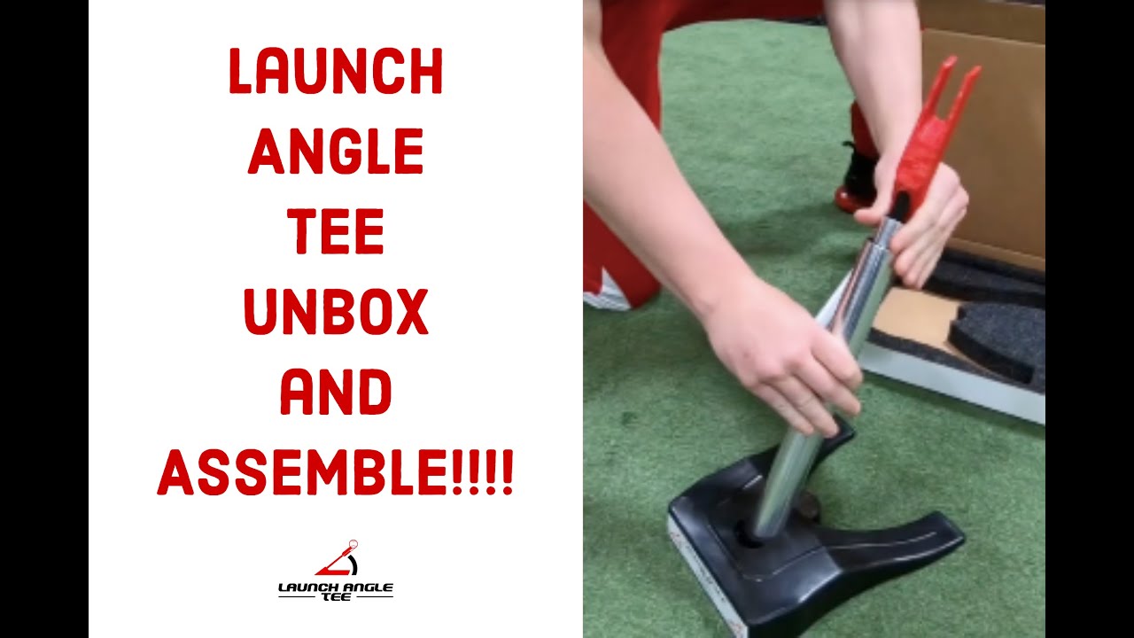 Launch Angle Tee UNBOX and ASSEMBLE!!!!