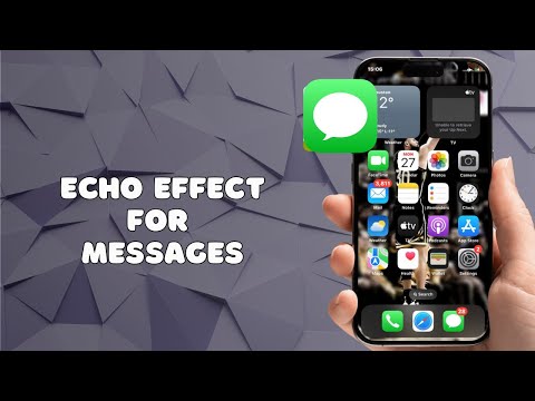 How to Use Echo Effect for iPhone Messages