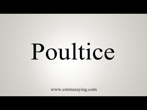 How To Say Poultice
