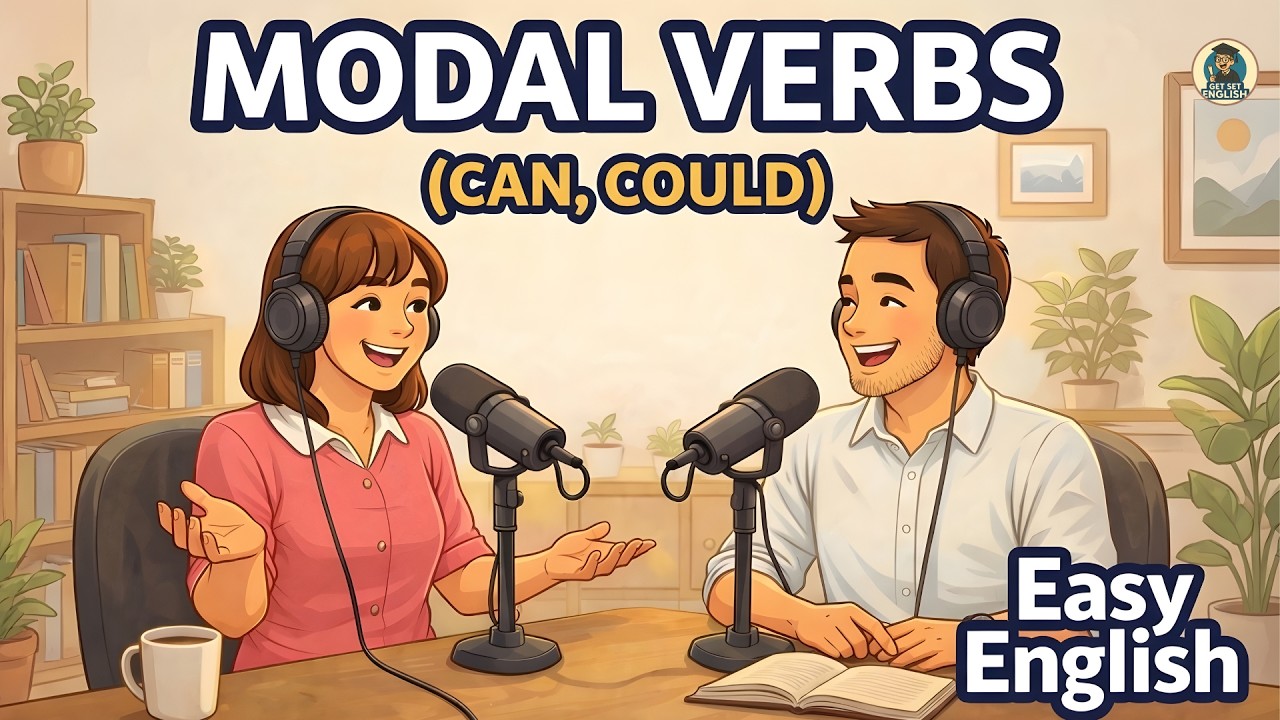 Learn Easy ESL English for Beginners | Modal Verbs (Can & Could) | English Podcast