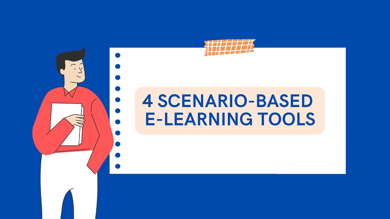 Four Tools for Creating Scenario-Based E-Learning