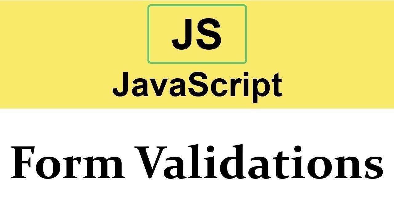 #27 Form Validations in JavaScript part 2  2019