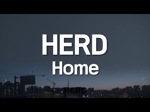 HERD - Home (Lyric Video)