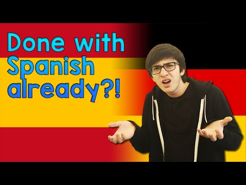 Done With Spanish Already?!