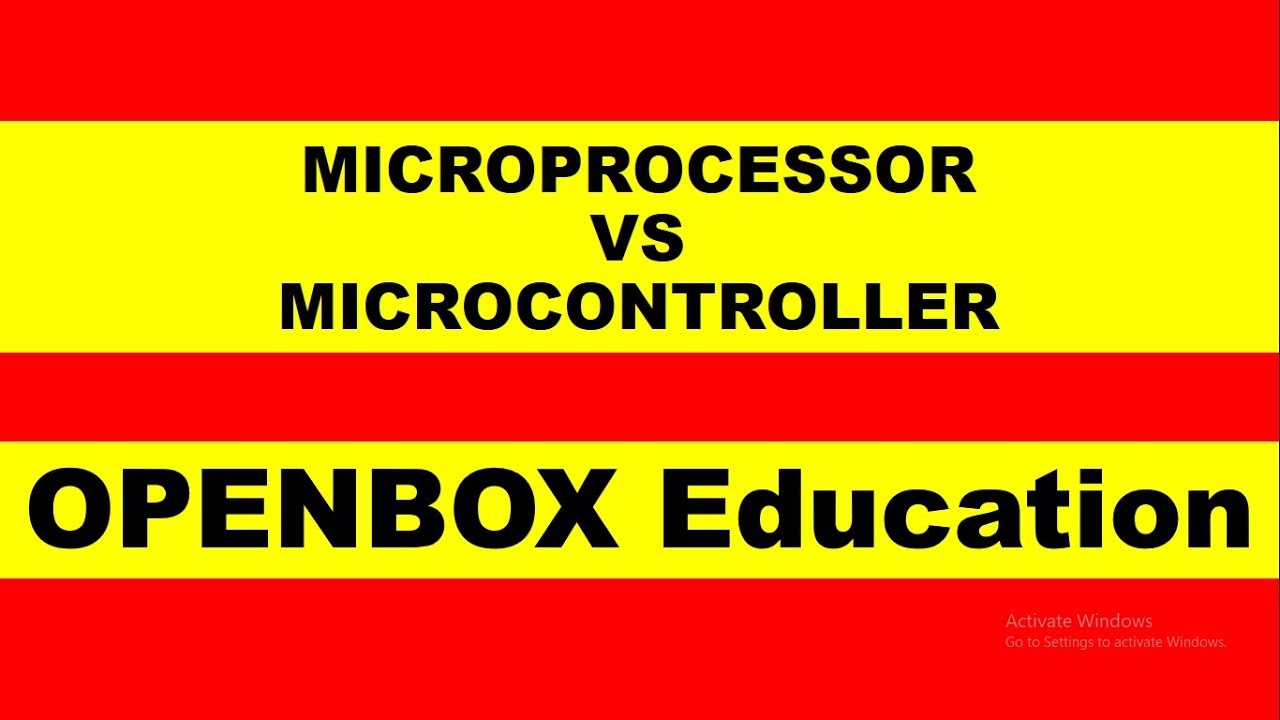 Microprocessor Vs Microcontroller #OPENBOXEducation