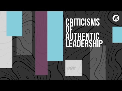 Criticisms of Authentic Leadership