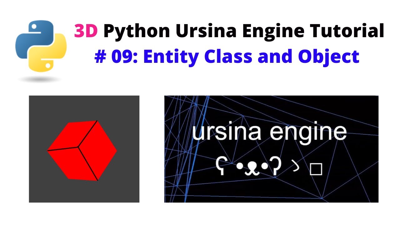 Ursina Engine – 3D Python Game Engine Tutorial: # 09, Entity Class and Object