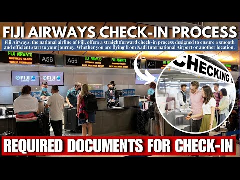 Fiji Airways Check-in Process @flightsassistance