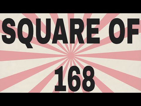 SQUARE OF 168