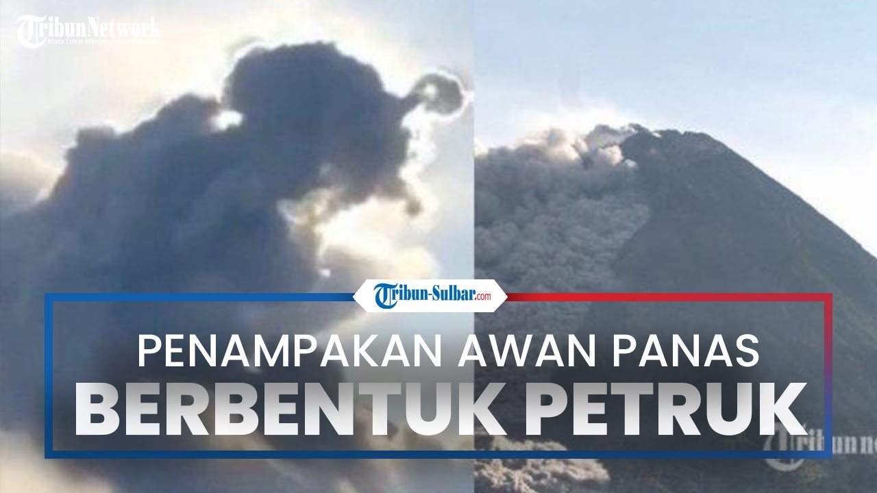 Viral Penampakan Awan Panas Berbentuk Petruk Diyakini Sebagai Penunggu Merapi - Tribun Video