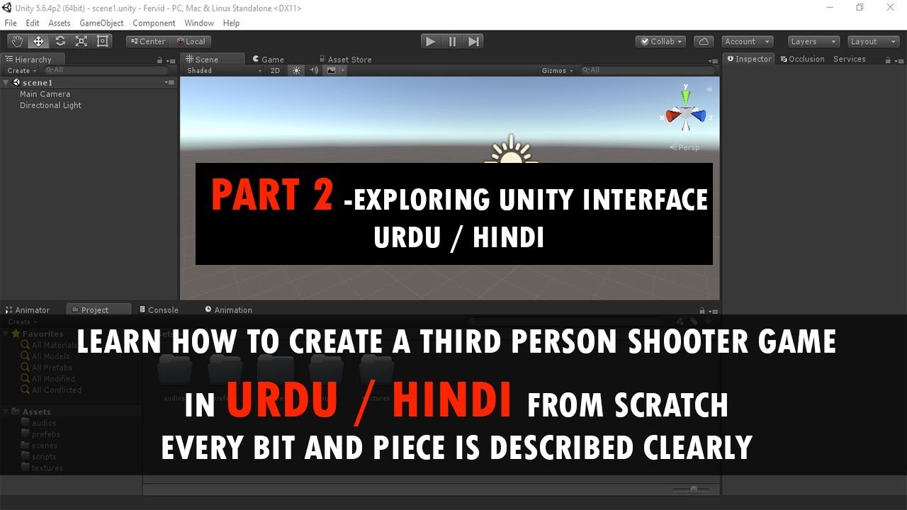 Exploring Unity 3d Interface | Complete  Unity Game Development From Scratch In Urdu #2