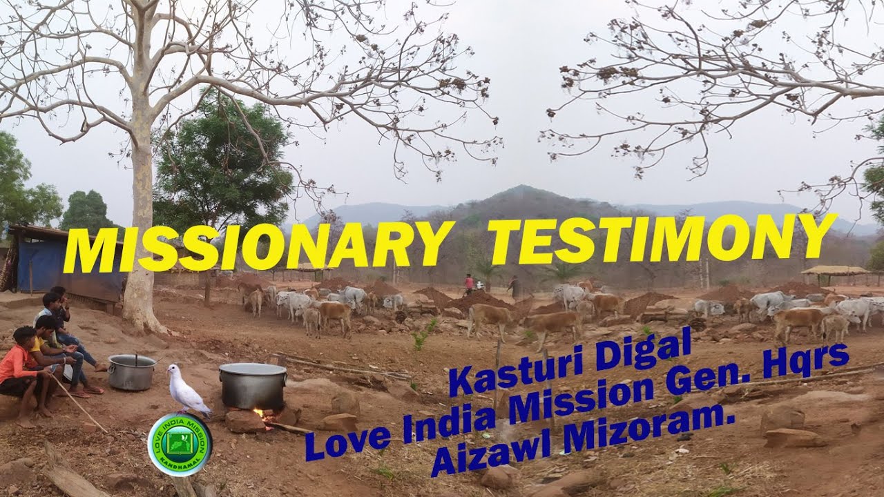 Missionary Testimony    Kasturi