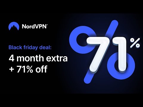 Get 71% off NordVPN + 4 months extra: Black Friday deal π€