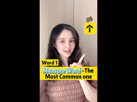 Word 1 Measure word--The most common one