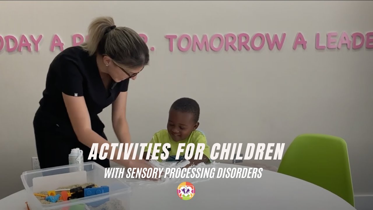 Occupational Therapy Activities for Children with Sensory Processing Disorders - GTG PPEC