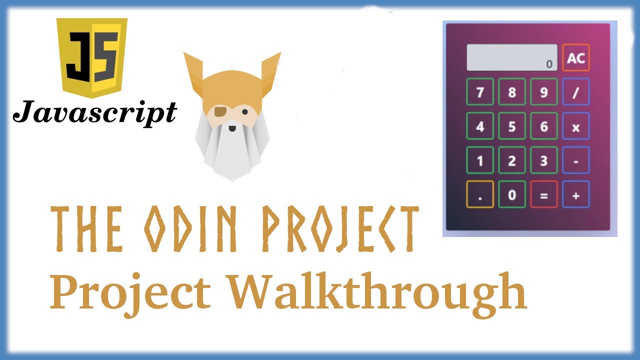 The Odin Project, Creating a Calculator with Javascript and Tailwind CSS