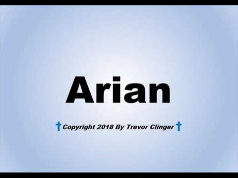 How To Pronounce Arian