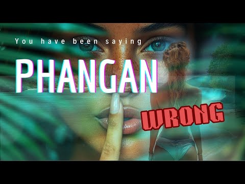 How to Pronounce Koh Phangan Correctly | One of the Most Mispronounced Island Names