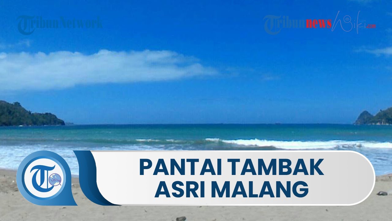Destinasi Wisata Pantai Tambak Asri Malang, Memiliki Bentuk Menyerupai ...