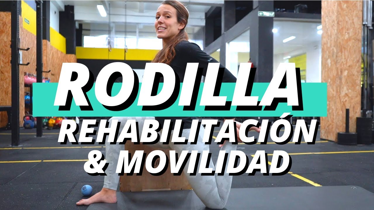 EJERCICIOS MOVILIDAD ACTIVA PARA REHABILITAR Y GANAR MOVILIDAD DE RODILLA | FISIOTERAPIA CROSSFIT