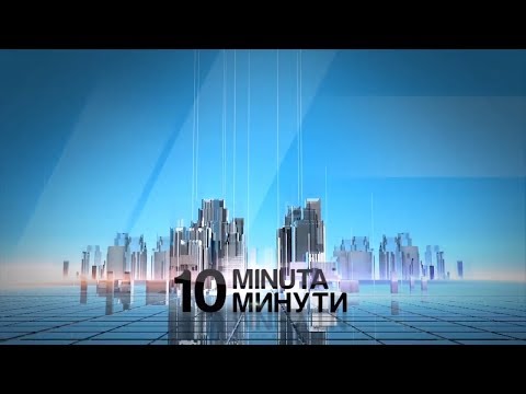 TV 21 Macedonia - 10 Minuta / 10 Минути - Intro
