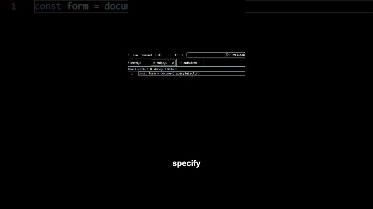 Target HTML Form Using JavaScript | Ultimate Stripe API & Node JS Tutorial