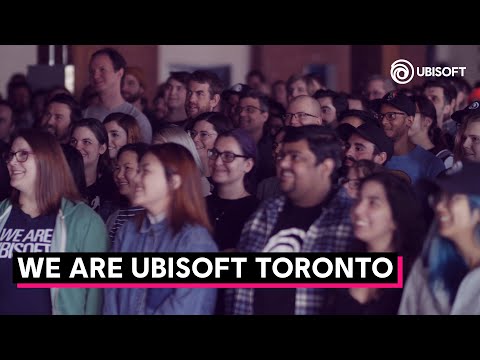 We Are Ubisoft Toronto