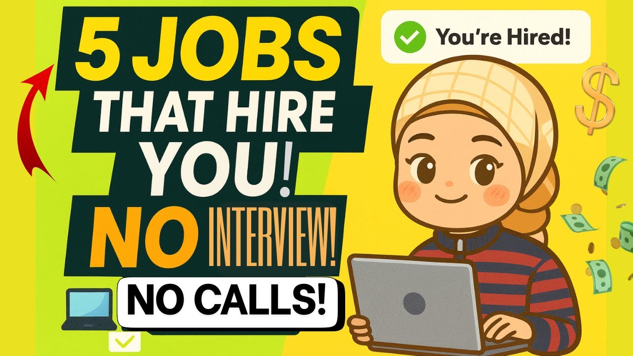 5 Remote Jobs That HIRE You Instantly —No Calls, No Interview! in 2026