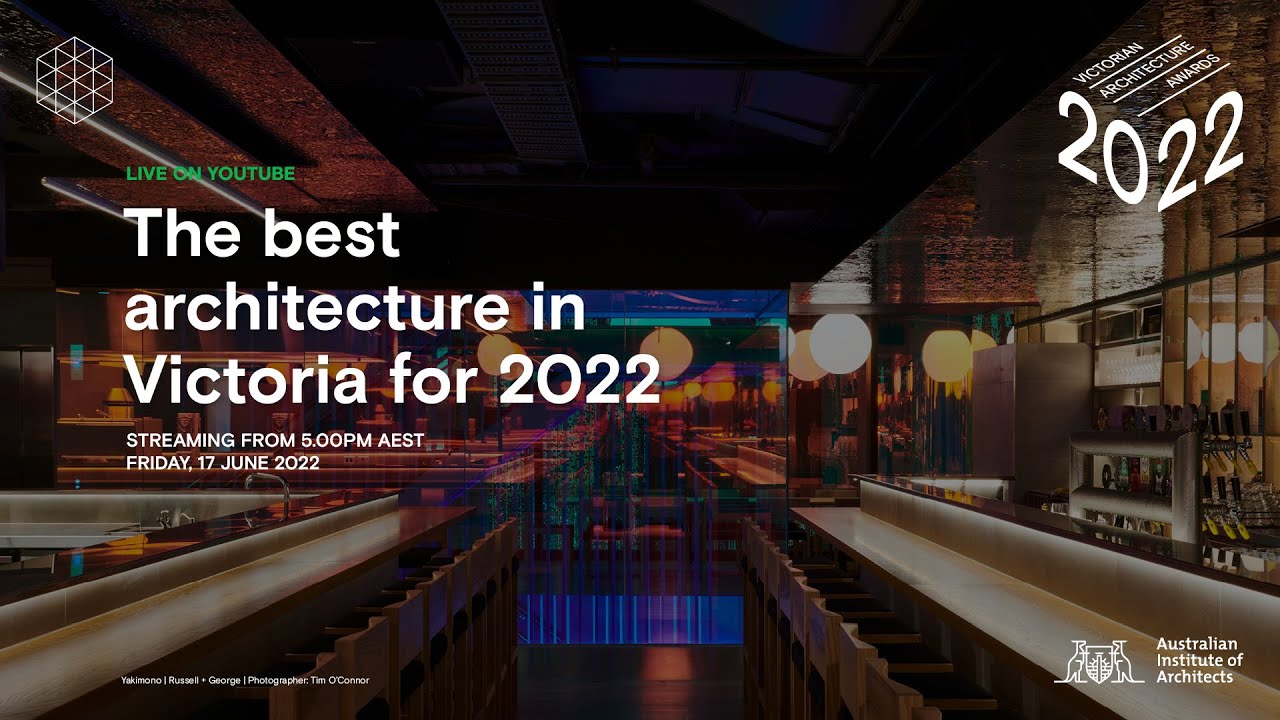 2022 Victorian Architecture Awards