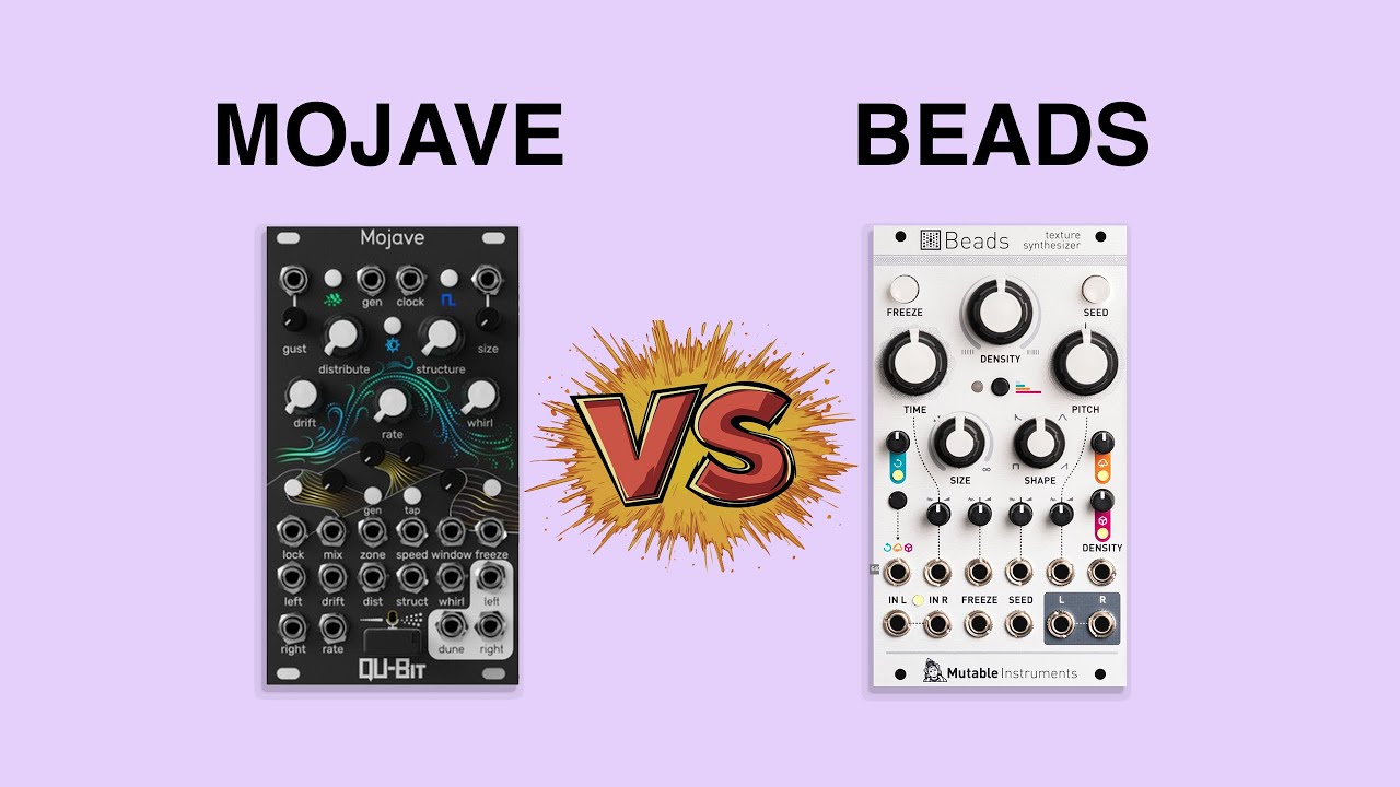 Mutable Instruments BEADS vs Qu-Bit MOJAVE!