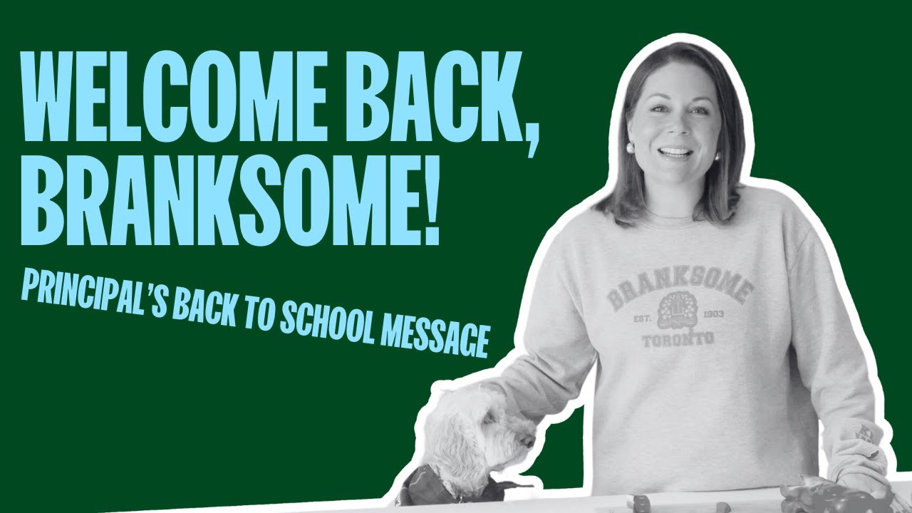 Principal's Welcome Back Message 2025–26 | Branksome Hall