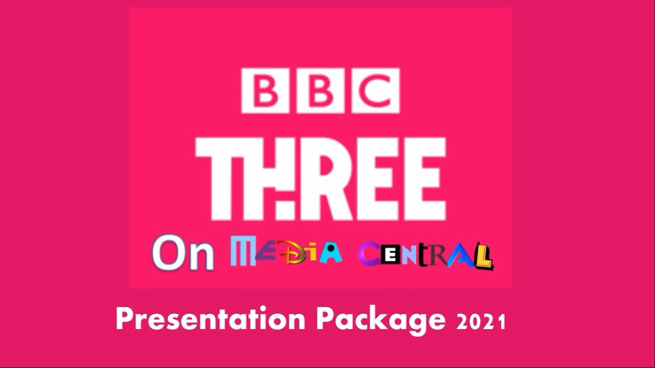 BBC Three On Media Central UK Presentation Package 2021