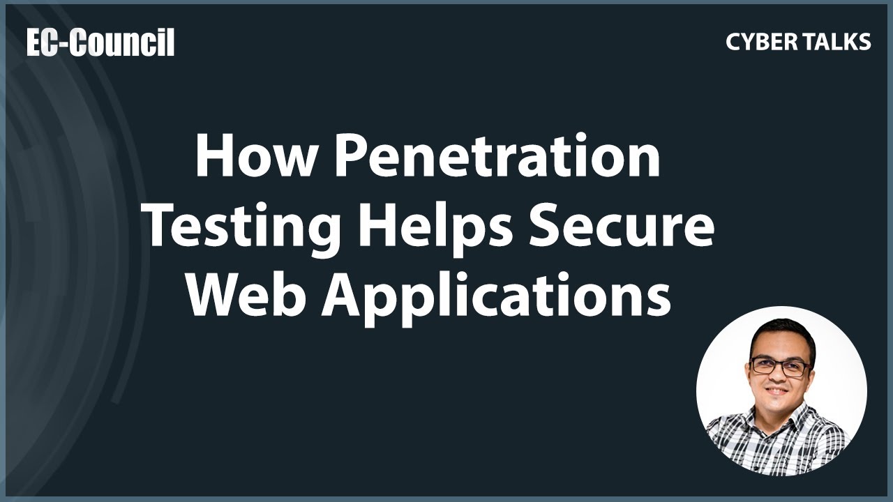 How Penetration Testing Helps Secure Web Applications