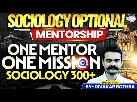 Launching Sociology Optional Mentorship Program By Divakar Bothra Sir | StudyIQ IAS