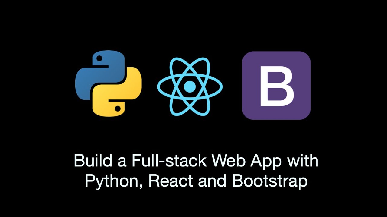 Build a full-stack web app with Python, React and Bootstrap - Backend