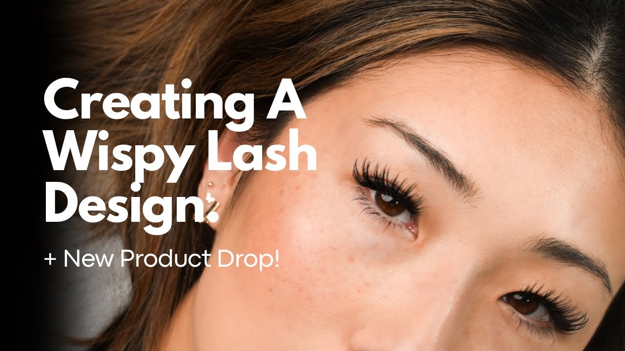 USING A NEW LASH PRODUCT | Creating A Wispy Lash Design | How To Create Wet Lash Extensions