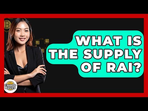 What Is The Supply Of RAI? - CryptoBasics360.com