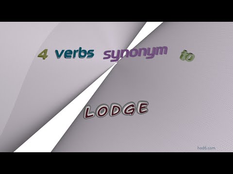 lodge - 6 verbs which mean lodge (sentence examples)