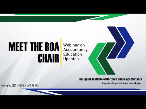 PICPA Pangasinan Meet the BOA Chair: Webinar on Accountancy Education Updates (Enhanced Audio)