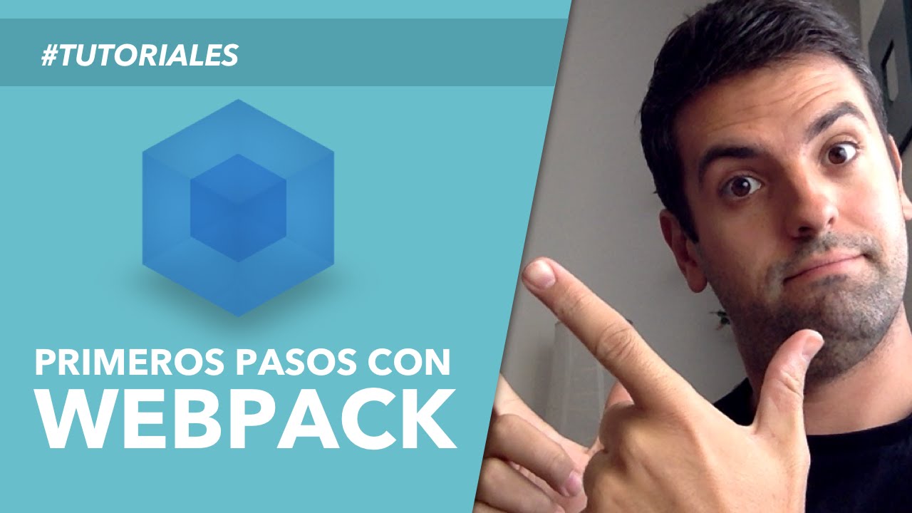 Primeros pasos con Webpack