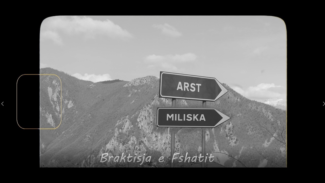 Braktisja e Fshatit ARST - MILISKA PUKE (Dokumentar) Perlat Sheqeri