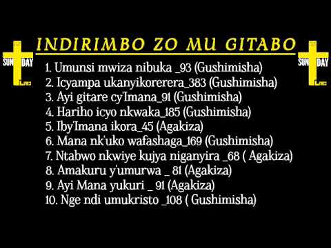 INDIRIMBO ZO MUGITABO/ TOP 10/ INDIRIMBO Z'AGAKIZA NO GUSHIMISHA/PLAYLIST