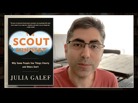 The Scout Mindset by Julia Galef | Book Review