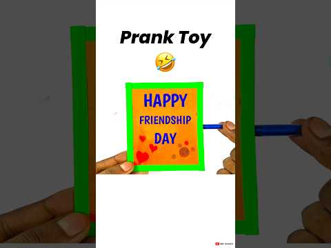 How to Make friendship day Prank Card #shorts #prank #toys