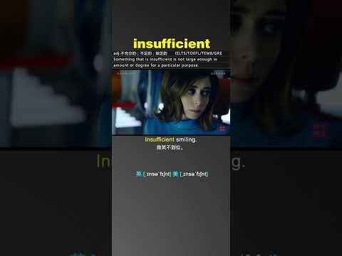#insufficient - Learn English Words With Movies & TV Series & News