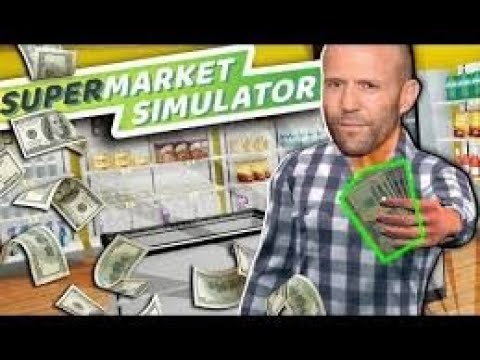 Supermarket Simulator!!! GOING FOR WALMART SIZE!!! (DAY 1!!!)