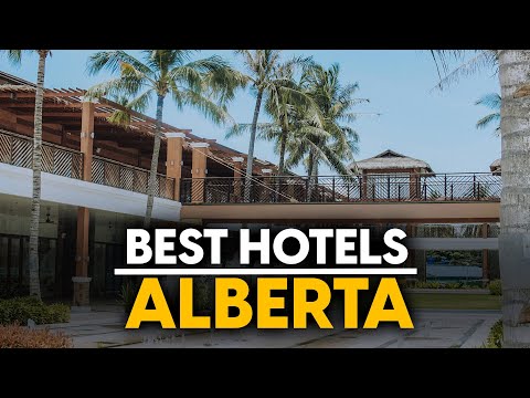 Best Hotels In Alberta, Canada - Top 5 Picks For Any Budget