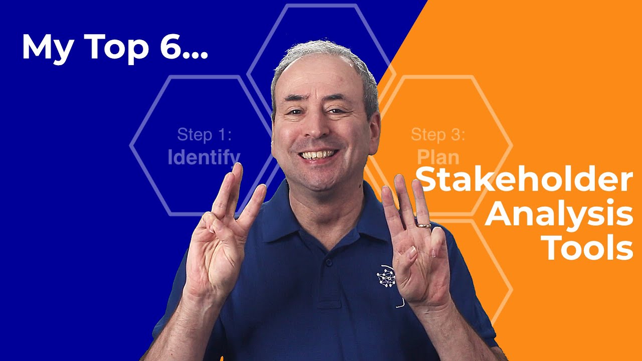 My Top 6 Stakeholder Analysis Tools
