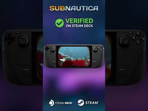 Subnautica is now Steam Deck Verified ✅️