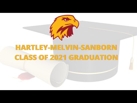Hartley-Melvin-Sanborn Class of 2021 Graduation Commencement